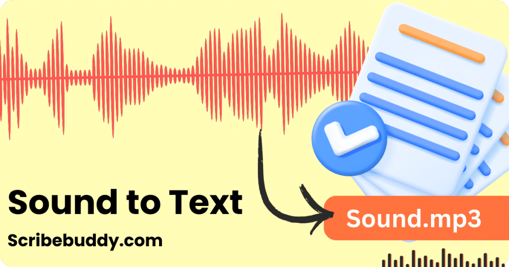 Sound To Text Converter » ScribeBuddy